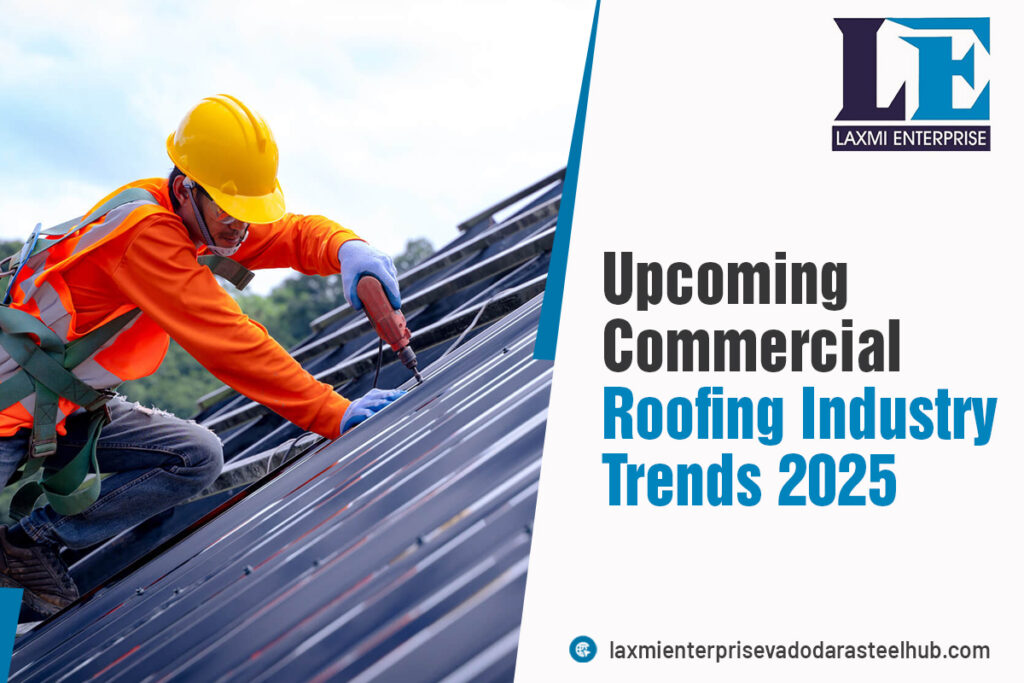 Discovering Upcoming Commercial Roofing Industry Trends 2025